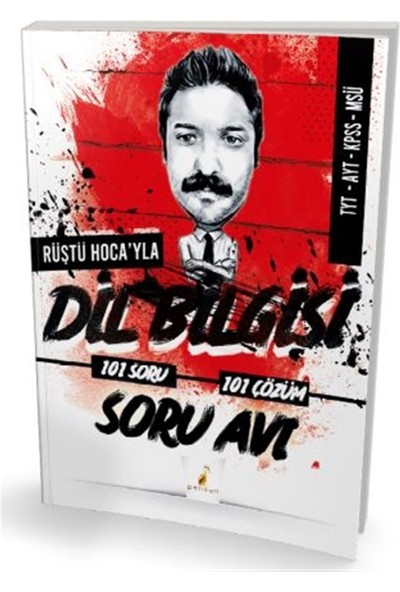 Pelikan Tıp Teknik Yayıncılık - Akademik Kitaplar Rüştü Hoca'yla Dil Bilgisi Soru Avı 101 Soru 101 Çözüm - Rüştü Bayındır Pelikan Tıp Teknik Yayıncılık - Akademik Kitaplar Rüştü Hoca'yla Dil Bilgisi Soru Avı 101 Soru 101 Çözüm - Rüştü Bayındır