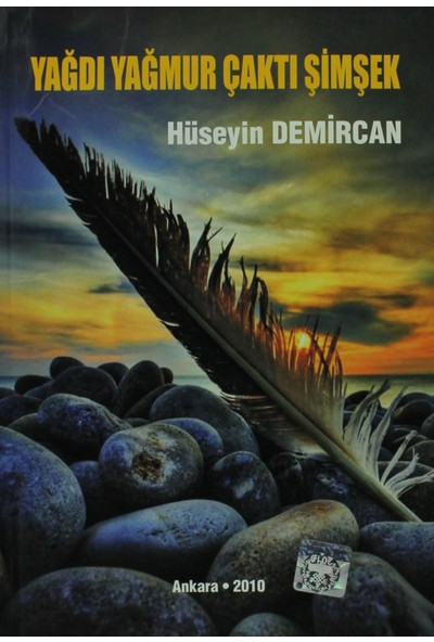 Yağmur Yağdı Çaktı Şimşek - Hüseyin Demircan
