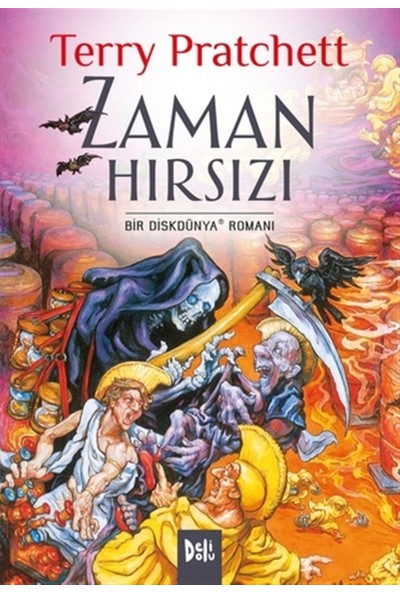 Zaman Hırsızı - Terry Pratchett Zaman Hırsızı - Terry Pratchett