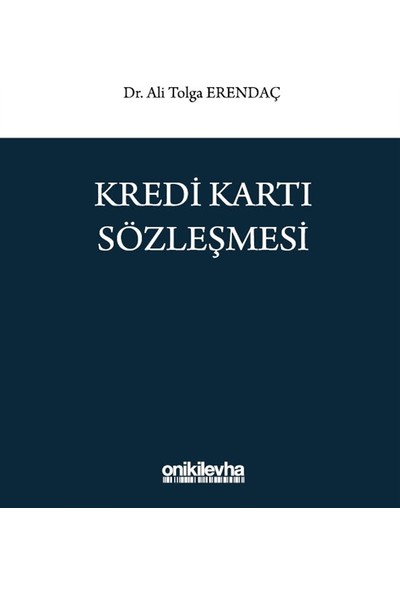 Kredi Kartı Sözleşmesi - Ali Tolga Erendaç Kredi Kartı Sözleşmesi - Ali Tolga Erendaç