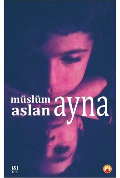 Ayna - Müslüm Aslan