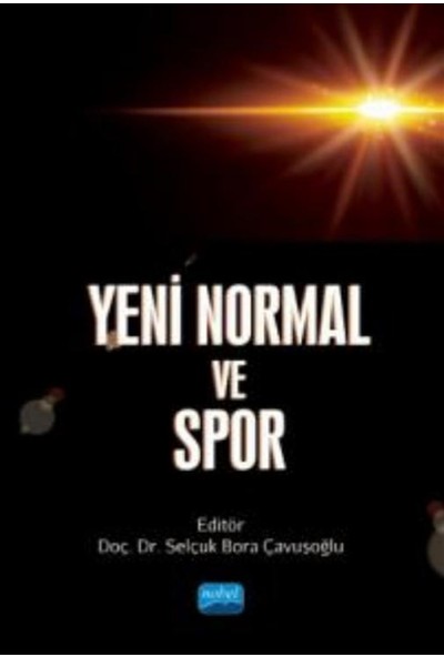 Yeni Normal ve Spor - Selçuk Bora Çavuşoğlu