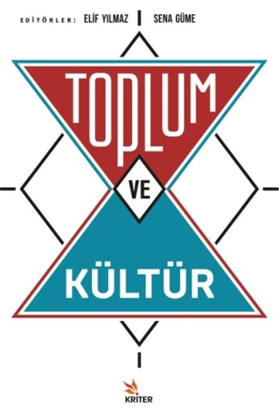 Toplum ve Kültür - Elif Yılmaz Toplum ve Kültür - Elif Yılmaz
