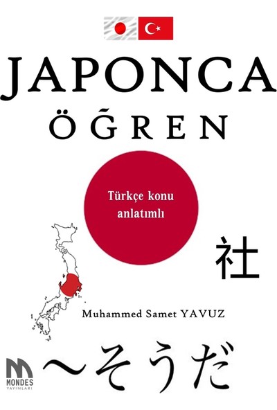 Kişisel Yayınlar Japonca Öğren - Muhammed Samet Yavuz Kişisel Yayınlar Japonca Öğren - Muhammed Samet Yavuz