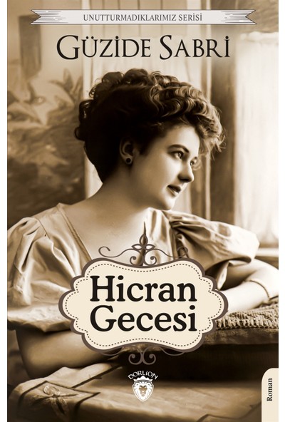 Hicran Gecesi - Güzide Sabri Hicran Gecesi - Güzide Sabri