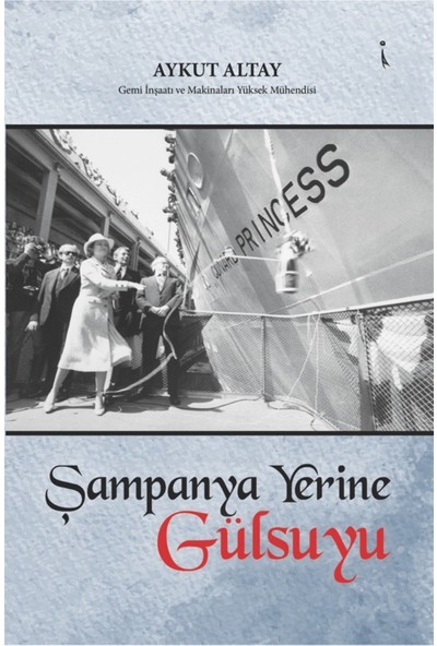 Şampanya Yerine Gülsuyu - Aykut Altay Şampanya Yerine Gülsuyu - Aykut Altay