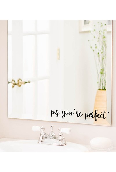 My Happy Place Myhappyplace P.s.you're Perfect Dekoratif Ayna Sticker
