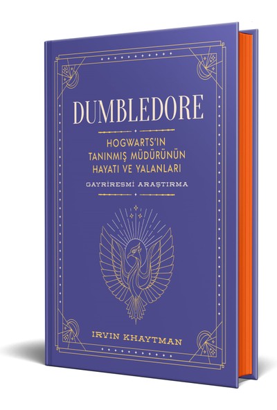 Dumbledore : Hogwarts’in Tanınmış Müdürünün Hayatı ve Yalanları – Gayriresmi Araştırma (Ciltli) - Irvin Khaytman Dumbledore : Hogwarts’in Tanınmış Müdürünün Hayatı ve Yalanları – Gayriresmi Araştırma (Ciltli) - Irvin Khaytman