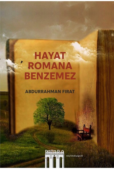 Hayat Romana Benzemez - Abdurrahman Fırat Hayat Romana Benzemez - Abdurrahman Fırat