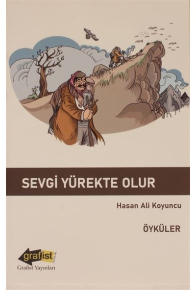 Sevgi Yürekte Olur - Hasan Ali Koyuncu Sevgi Yürekte Olur - Hasan Ali Koyuncu