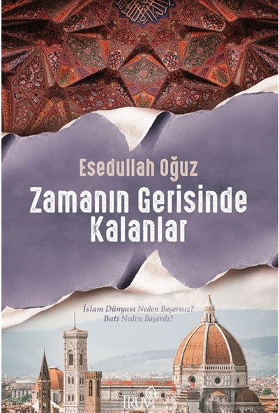 Zamanın Gerisinde Kalanlar - Esedullah Oğuz Zamanın Gerisinde Kalanlar - Esedullah Oğuz