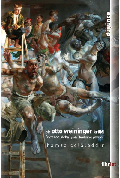 Bir Otto Weininger Kritiği - Hamza Celaleddin