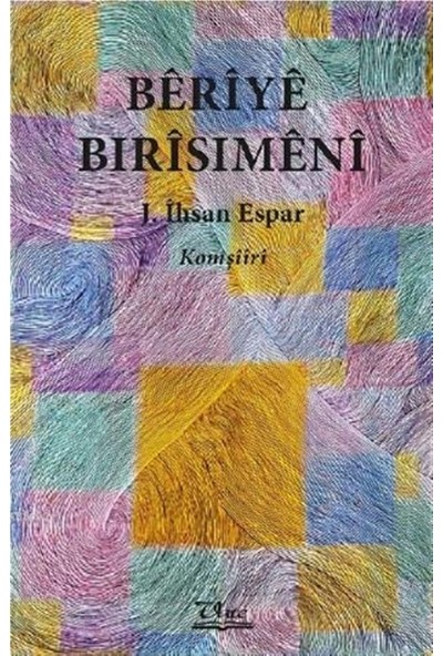 Beriye Birisimeni - J. Ihsan Espar Beriye Birisimeni - J. Ihsan Espar