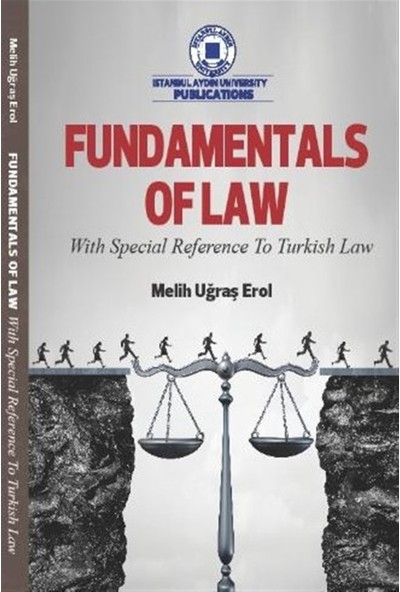 Fundamentals Of Law - Melih Uğraş Erol Fundamentals Of Law - Melih Uğraş Erol