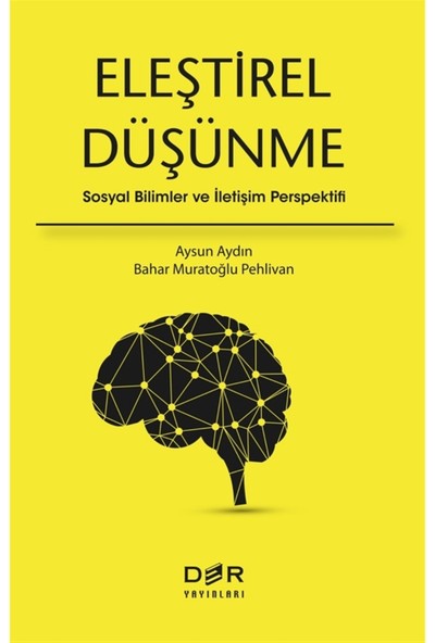 Der Yayınları Eleştirel Düşünme - Aysun Aydın Der Yayınları Eleştirel Düşünme - Aysun Aydın