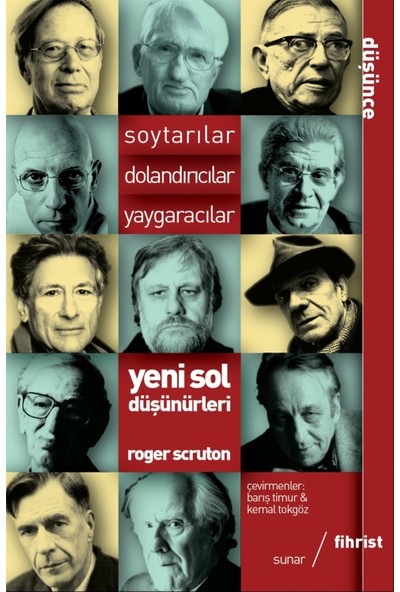 Yeni Sol Düşünürleri - Roger Scruton