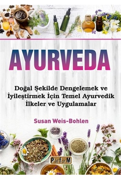 Ayurveda - Susan Weis-Bohlen Ayurveda - Susan Weis-Bohlen