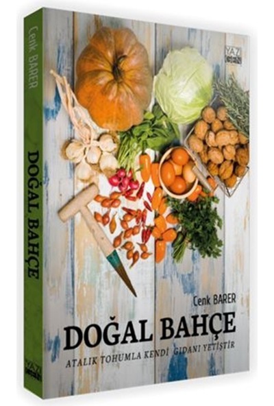 Doğal Bahçe - Cenk Barer Doğal Bahçe - Cenk Barer