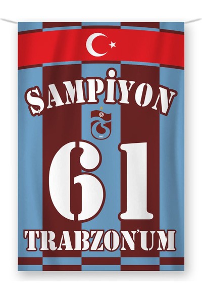 Şampiyon Trabzon 75X100 Bayrak Saten Reklamediyoruz