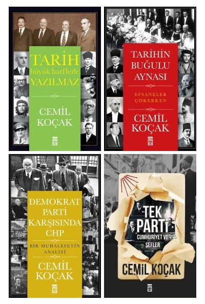 Tarih Büyük Harflerle Yazılmaz - Tarihin Buğulu Aynası - Demokrat Parti Karşısında CHP - Tek Parti 4 Kitap Set - Cemil Koçak Tarih Büyük Harflerle Yazılmaz - Tarihin Buğulu Aynası - Demokrat Parti Karşısında CHP - Tek Parti 4 Kitap Set - Cemil Koçak