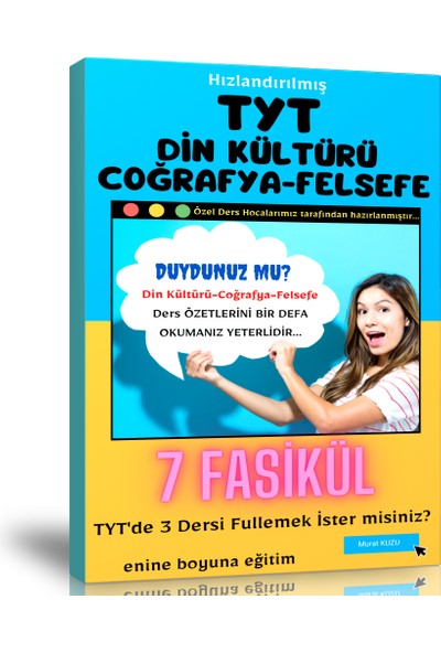 Hızlandırılmış TYT Din Kültürü - Coğrafya - Felsefe Fasikül Seti 7 Kitap Hızlandırılmış TYT Din Kültürü - Coğrafya - Felsefe Fasikül Seti 7 Kitap