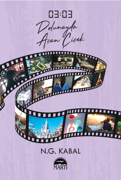 03:03 Dolunayda Açan Çiçek (Cep Boy) - N.g. Kabal