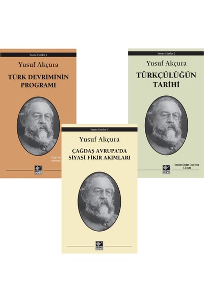 Yusuf Akçura Seçme Eserler 1-2-3