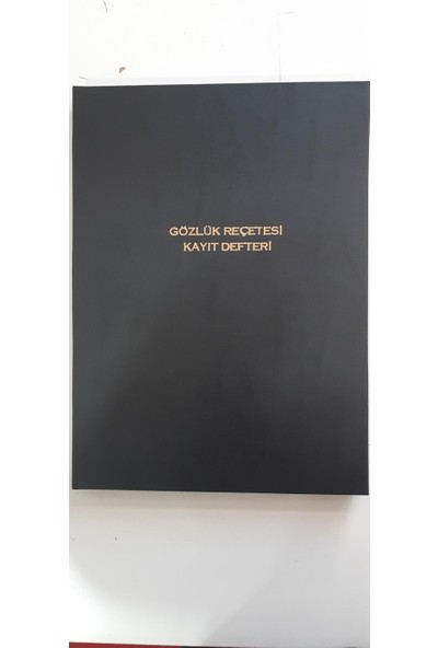 Gözlük Reçete Kayıt Defteri