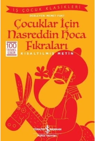 Çocuklar İçin Nasreddin Hoca Fıkraları-Kısaltılmış Metin