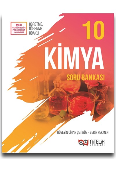 Nitelik Yayınları 10. Sınıf Kimya Soru Bankası - Hüseyin Cihan Çetinöz
