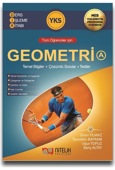 Nitelik Yayınları TYT - AYT Geometri A Ders İşleme Kitabı - Sinan Yılmaz