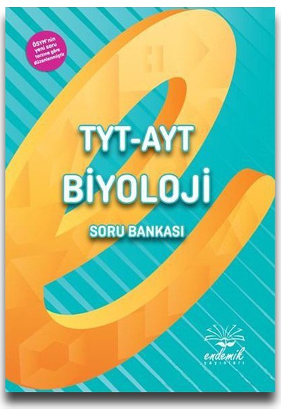 Endemik Tyt-Ayt Biyoloji Soru Bankası Endemik Tyt-Ayt Biyoloji Soru Bankası