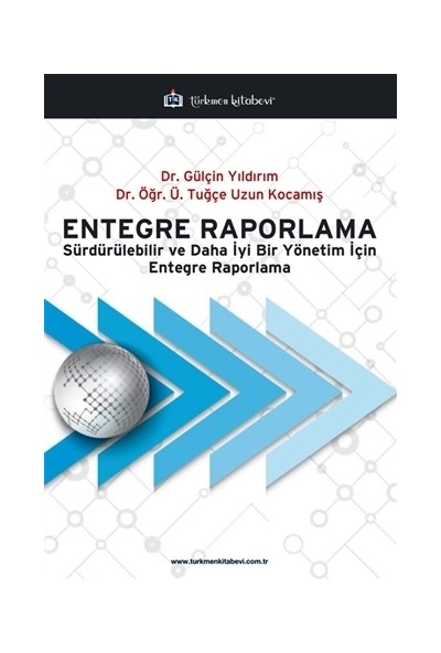 Entegre Raporlama