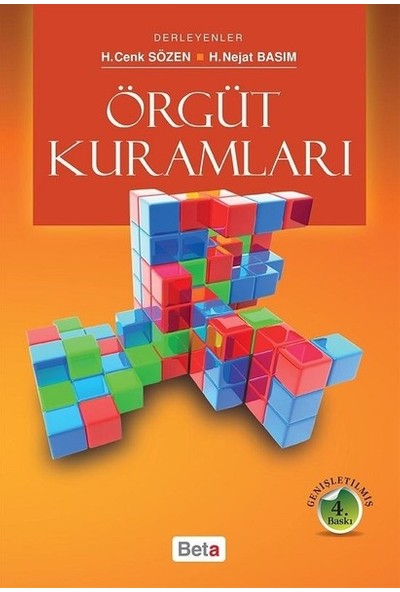Örgüt Kuramları - H. Nejat Basım H.Cenk Sözen
