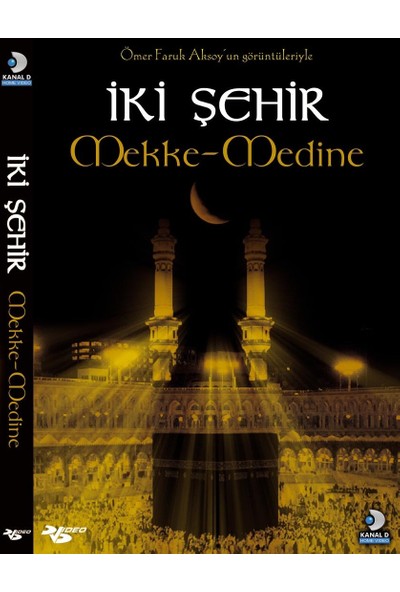 İki Şehir Mekke Medine Belgeseli