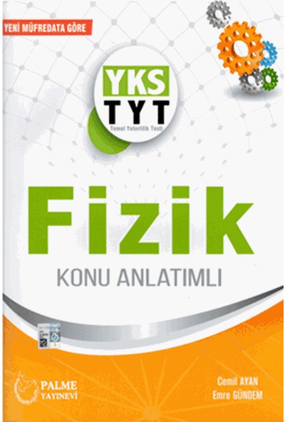 Palme Yayıncılık TYT Fizik Konu Anlatımlı - Cemil Ayan Emre Gündem Palme Yayıncılık TYT Fizik Konu Anlatımlı - Cemil Ayan Emre Gündem