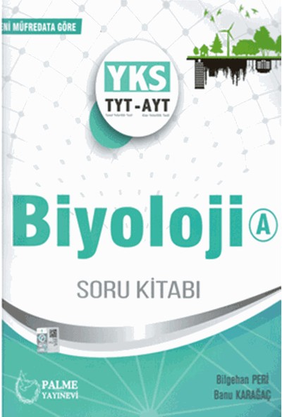 Palme TYT-AYT Biyoloji A Soru Kitabı - Banu Karaağaç - Bilgehan Peri Palme TYT-AYT Biyoloji A Soru Kitabı - Banu Karaağaç - Bilgehan Peri