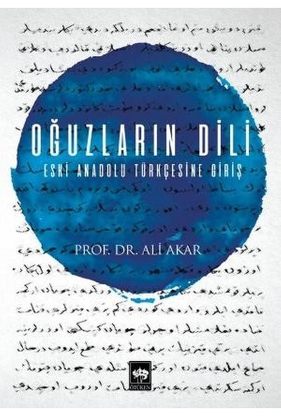 Oğuzların Dili - Ali Akar Oğuzların Dili - Ali Akar
