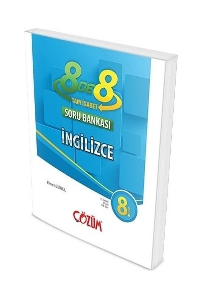 Çözüm Yayınları 8.Sınıf 8 De 8 Tam İsabet İngilizce Soru Bankası Çözüm Yayınları 8.Sınıf 8 De 8 Tam İsabet İngilizce Soru Bankası