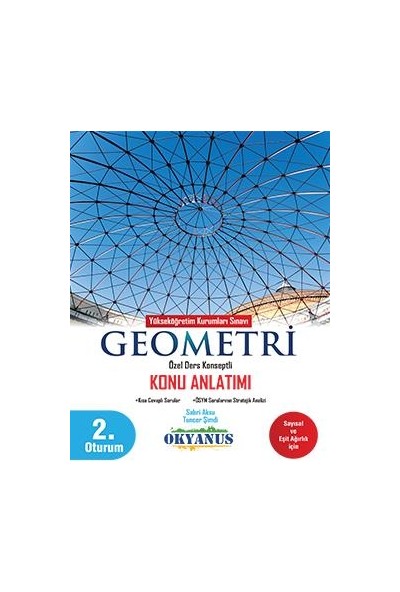 Okyanus AYT Geometri Konu Anlatımı (Özel Ders Konseptli) Okyanus AYT Geometri Konu Anlatımı (Özel Ders Konseptli)