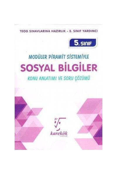 Karekök Yayınları 5.Sınıf Sosyal Bilgiler Konu Anlatımlı Karekök Yayınları 5.Sınıf Sosyal Bilgiler Konu Anlatımlı