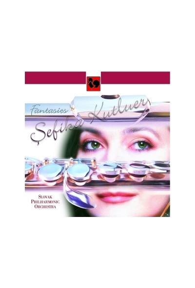 Ref Productions Şefika Kutluer - Fantasies / Slovak Philharmonic Orchestra Klasik Müzik Cd Ref Productions Şefika Kutluer - Fantasies / Slovak Philharmonic Orchestra Klasik Müzik Cd
