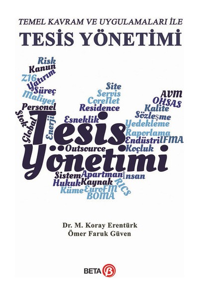 Tesis Yönetimi - Ömer Faruk Güven - Koray Erentürk