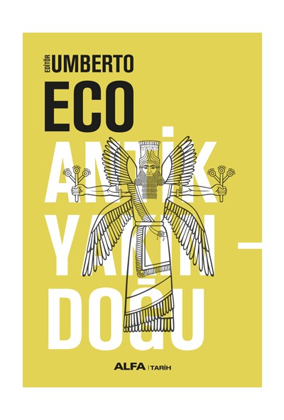 Antik Yakındoğu (Ciltli) - Umberto Eco Antik Yakındoğu (Ciltli) - Umberto Eco