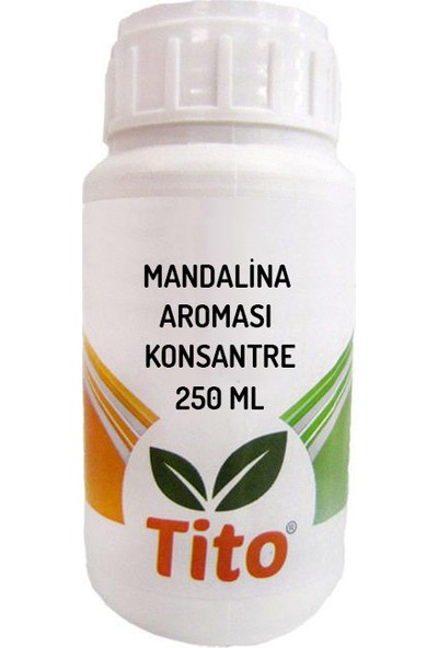 Tito Mandalina Aroması Suda Çözünür - 250 ml Tito Mandalina Aroması Suda Çözünür - 250 ml