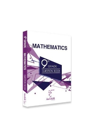 Karekök Yayıncılık 9th Grade Mathematics Question Book - Hüseyin Buğdayoğlu Karekök Yayıncılık 9th Grade Mathematics Question Book - Hüseyin Buğdayoğlu