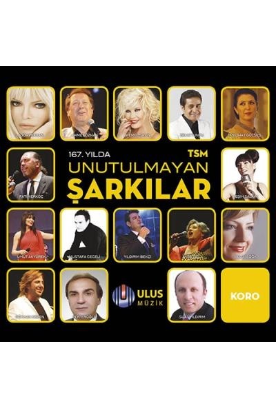Çeşitli Sanatçılar - 167. Yılda Tsm / Unutulmayan Şarkılar - Cd Çeşitli Sanatçılar - 167. Yılda Tsm / Unutulmayan Şarkılar - Cd