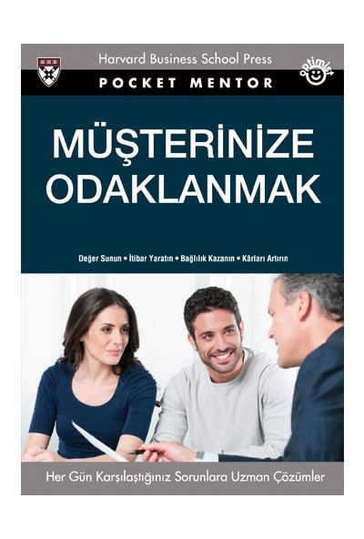 Müşterinize Odaklanmak - James L. Heskett
