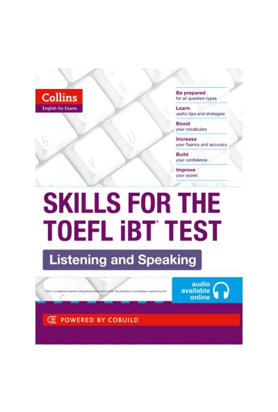 Collins Skills for the TOEFL iBT Listening and Speaking +audio online Collins Skills for the TOEFL iBT Listening and Speaking +audio online