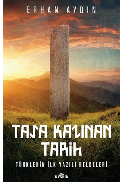 Taşa Kazınan Tarih - Erhan Aydın
